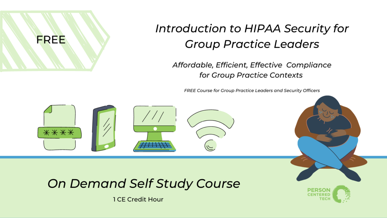 Introduction to HIPAA Security for Group Practice Leaders | Person ...